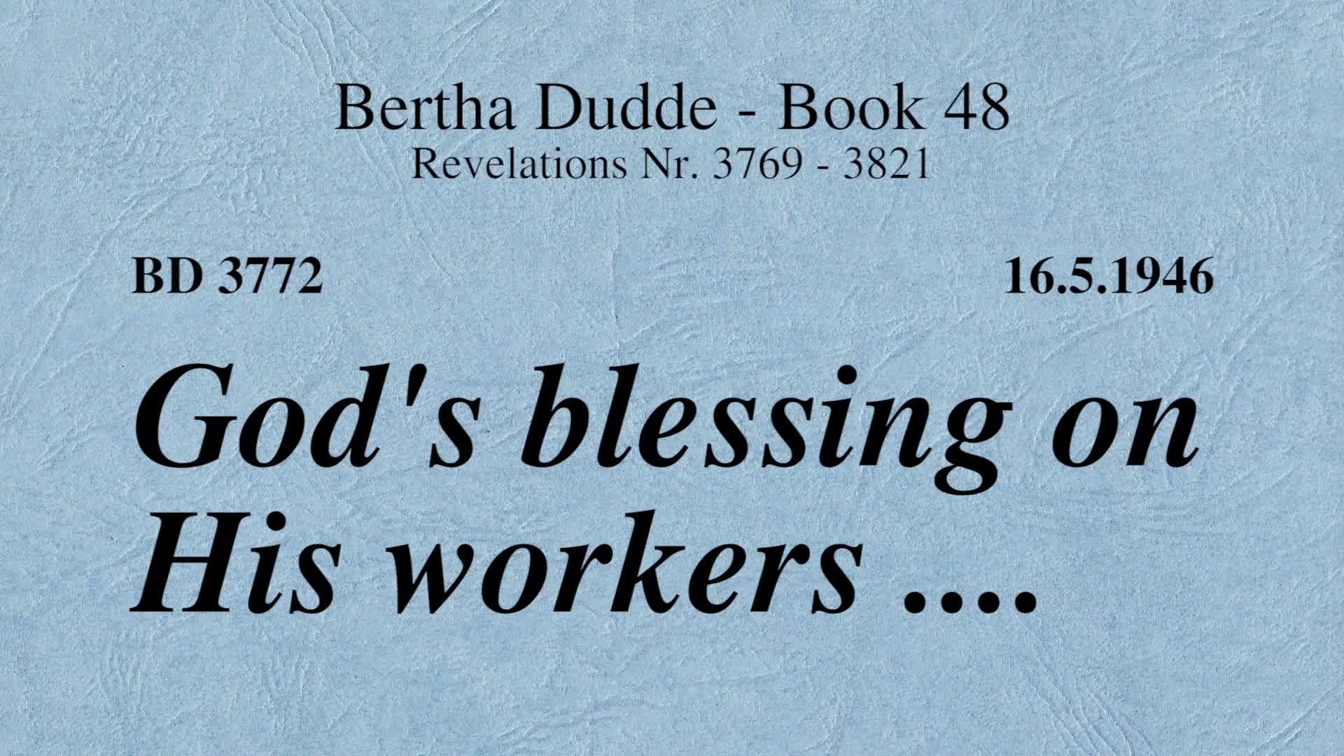 BD 3772 - GOD'S BLESSING ON HIS WORKERS .... - iConnectFX™
