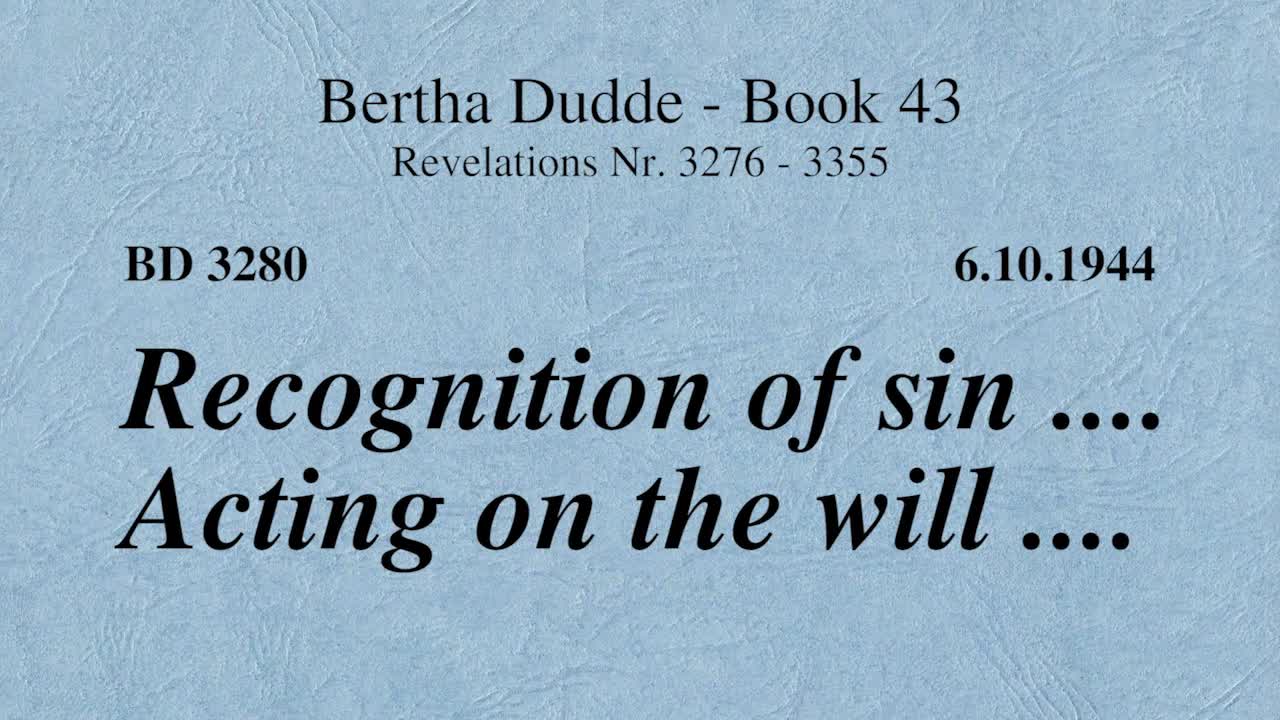 BD 3280 - RECOGNITION OF SIN .... ACTING ON THE WILL .... - iConnectFX™