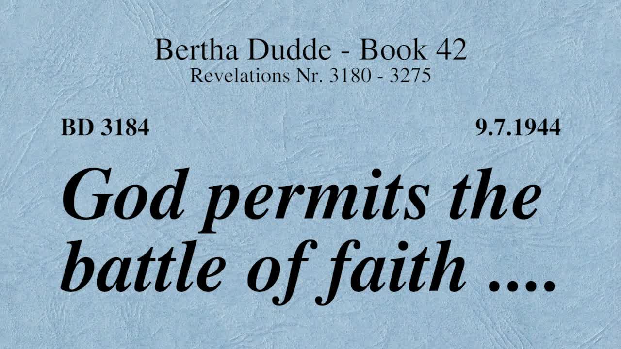 BD 3184 - GOD PERMITS THE BATTLE OF FAITH .... - iConnectFX™