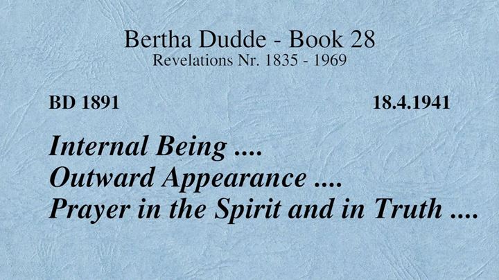BD 1891 - INTERNAL BEING .... OUTWARD APPEARANCE .... - iConnectFX™