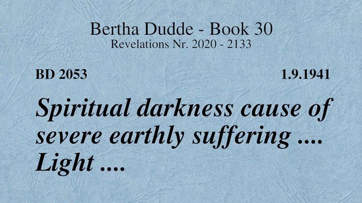 BD 2053 - SPIRITUAL DARKNESS CAUSE OF SEVERE EARTHLY SUFFERING ...