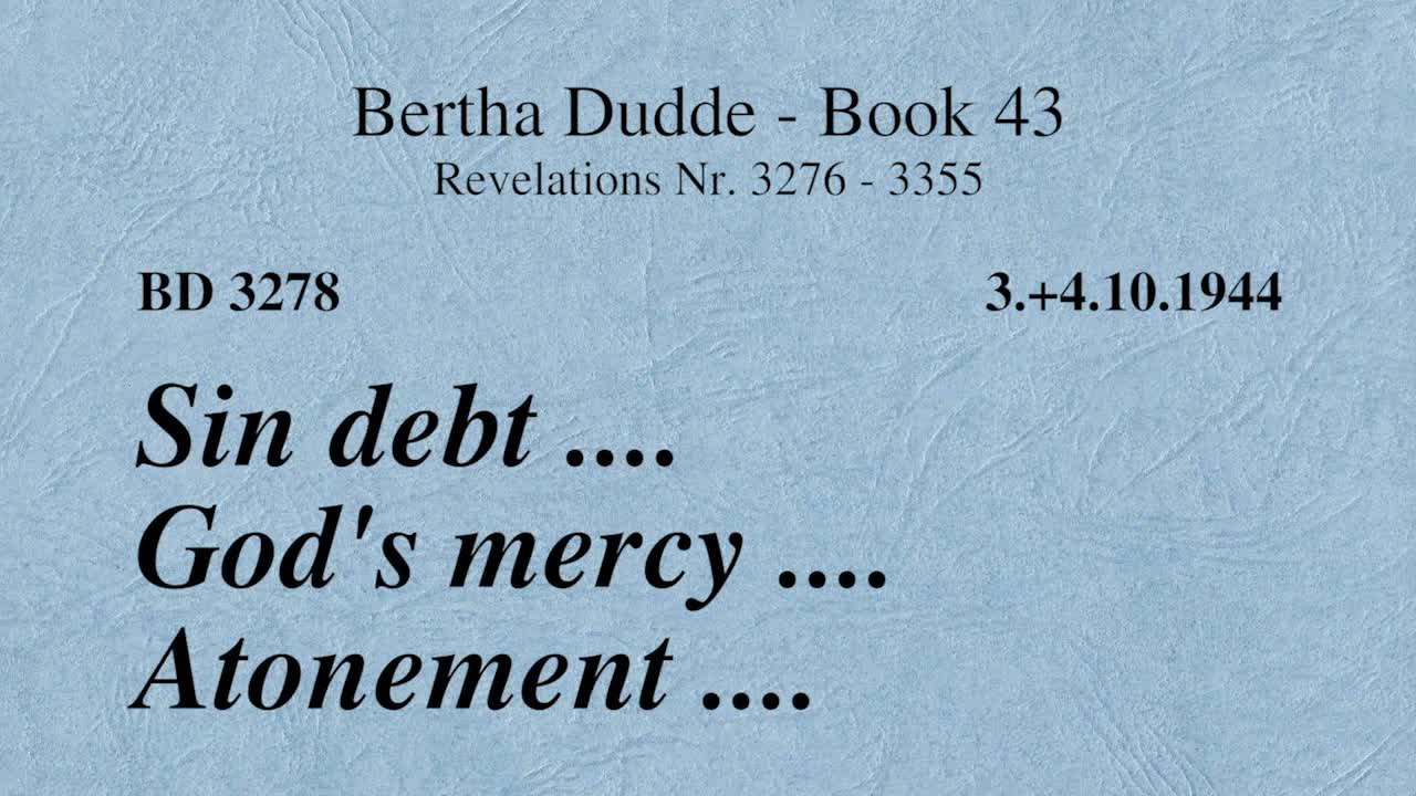 BD 3278 - SIN DEBT .... GOD'S MERCY .... ATONEMENT .... - iConnectFX™