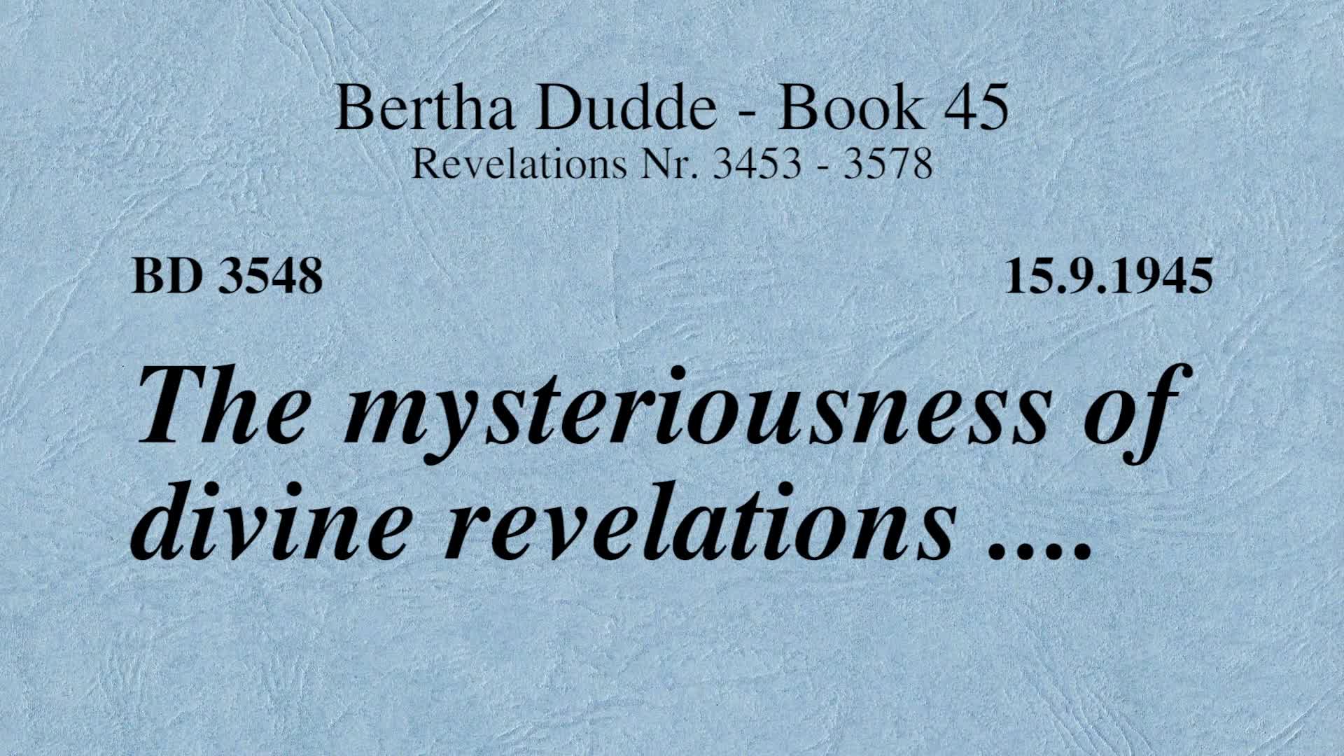 BD 3548 - THE MYSTERIOUSNESS OF DIVINE REVELATIONS .... - iConnectFX™