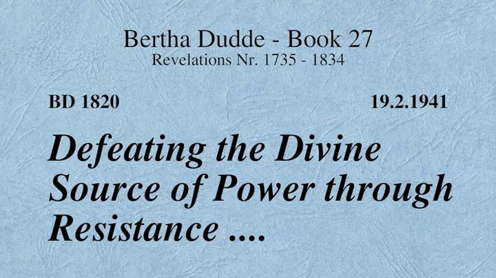 BD 1820 - DEFEATING THE DIVINE SOURCE OF POWER THROUGH RESISTANCE ...