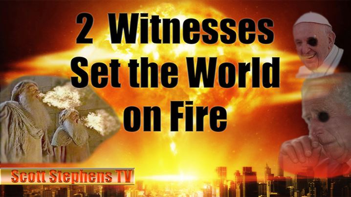 The Two Witnesses Set the World on Fire - iConnectFX™